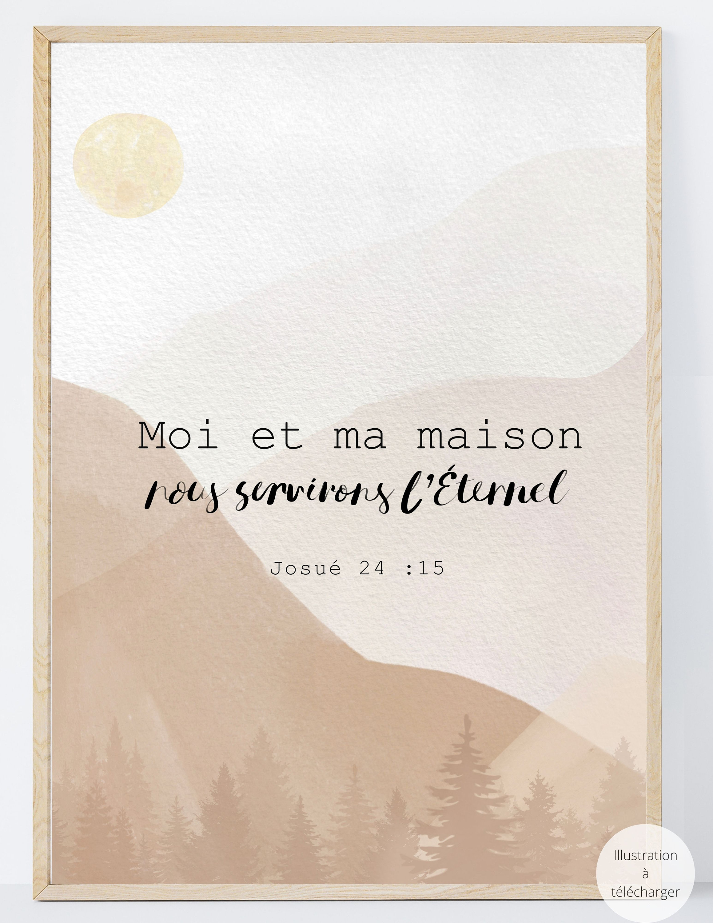 Moi et ma maison nous servirons lÉternel Josué 24:15 Verset Bible ...