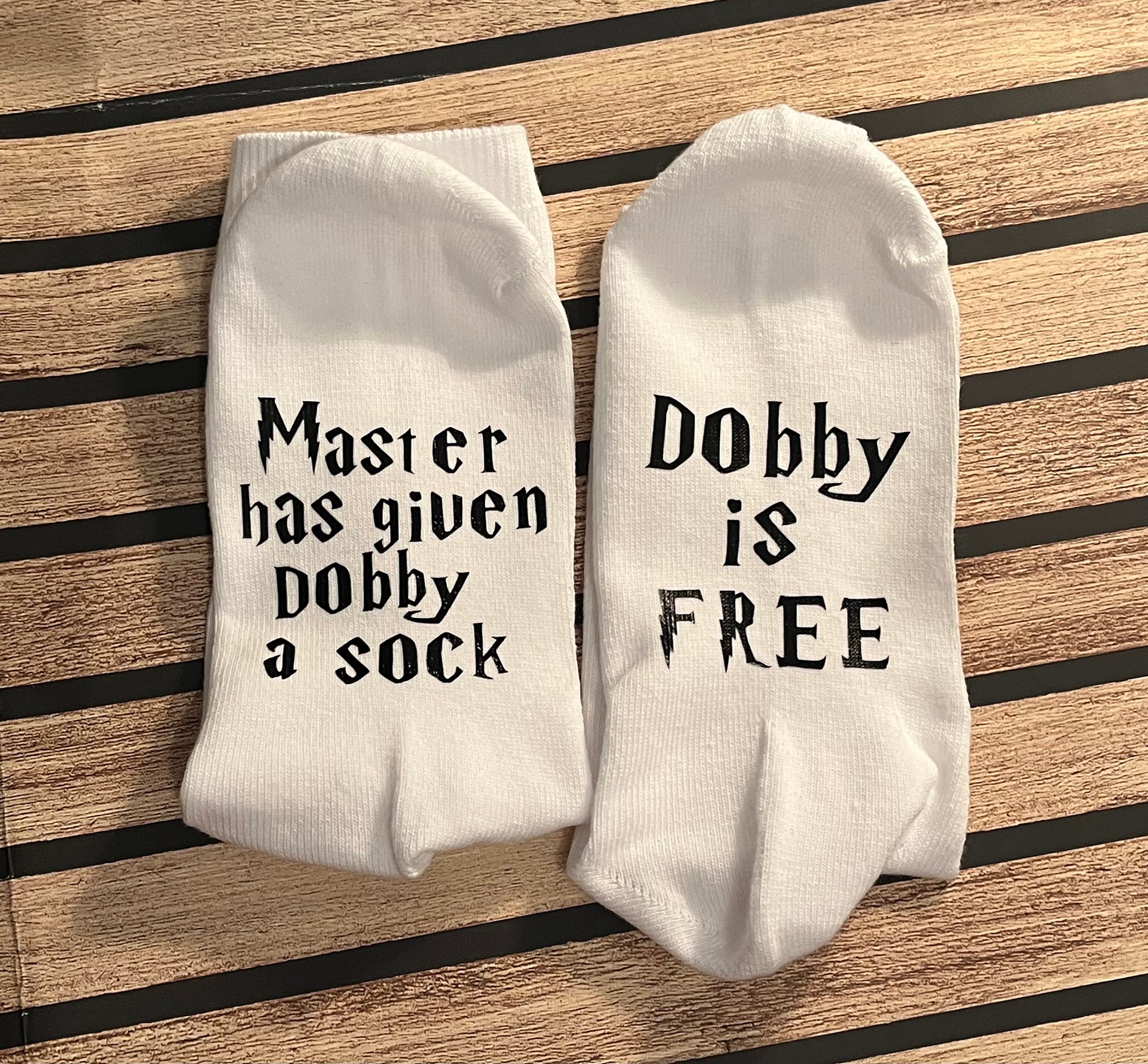Personalised master Has Given Dobby a Sock, Dobby is Free Socks. Adult ...