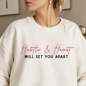 Hustle and Heart Will Set You Apart Svg Png, Boho Inspirational Sleeve ...