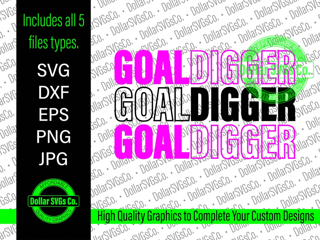 Goal Digger Svg | Goal Digger | Bag Chaser Svg | Boss Svg | Hustle Svg ...