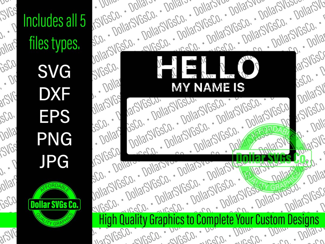 Name Tag Svg Hello My Name is Svg Black Show Through Name Badge Svg ...