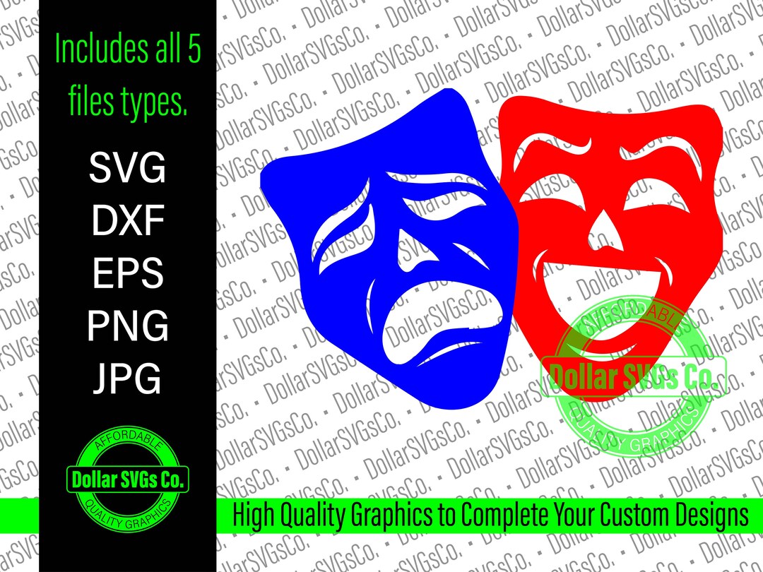 Theater Masks Svg Theater Svg Happy Sad Masks Svg Theater Masks Theater ...