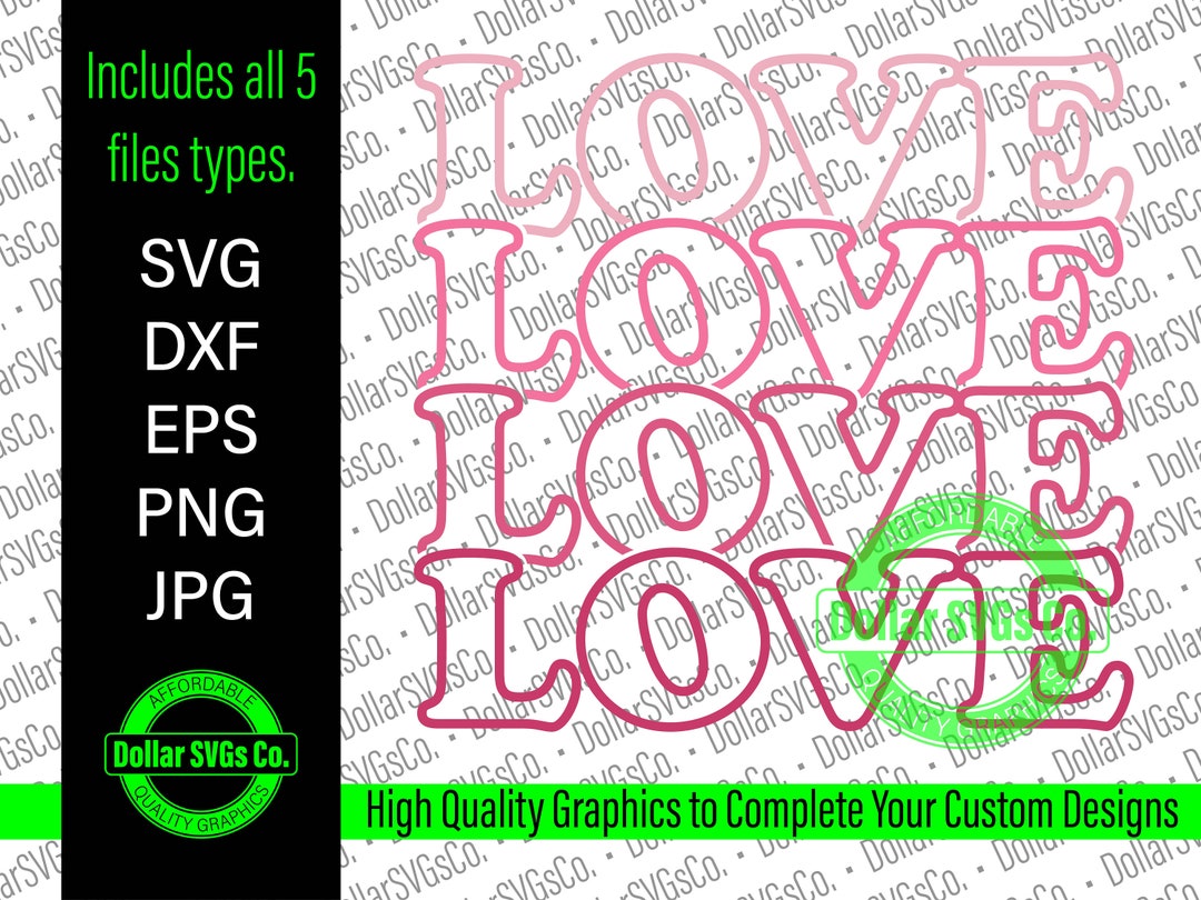 Love Ombre Svg Love 4x Svg Love Svg Love Valentine Svg Valentines Svg ...