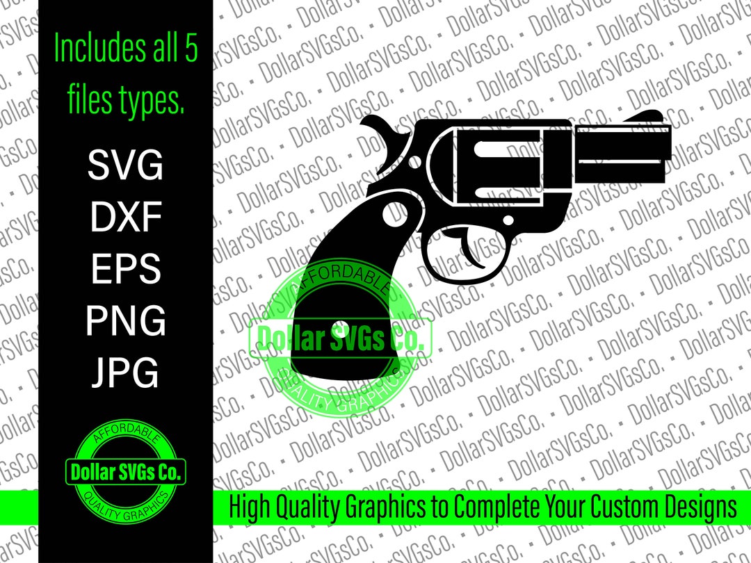 Revolver Svg | Gun Svg | Hand Gun Svg | Revolver | Shooter Svg | Gun ...