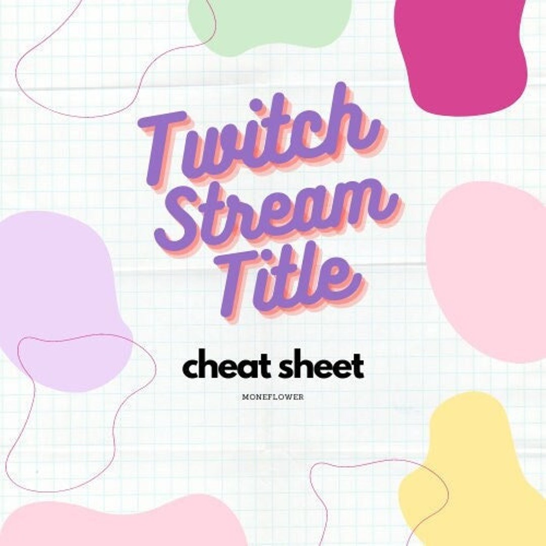 Twitch Stream Title Cheat Sheet PDF Print Reuse - Etsy