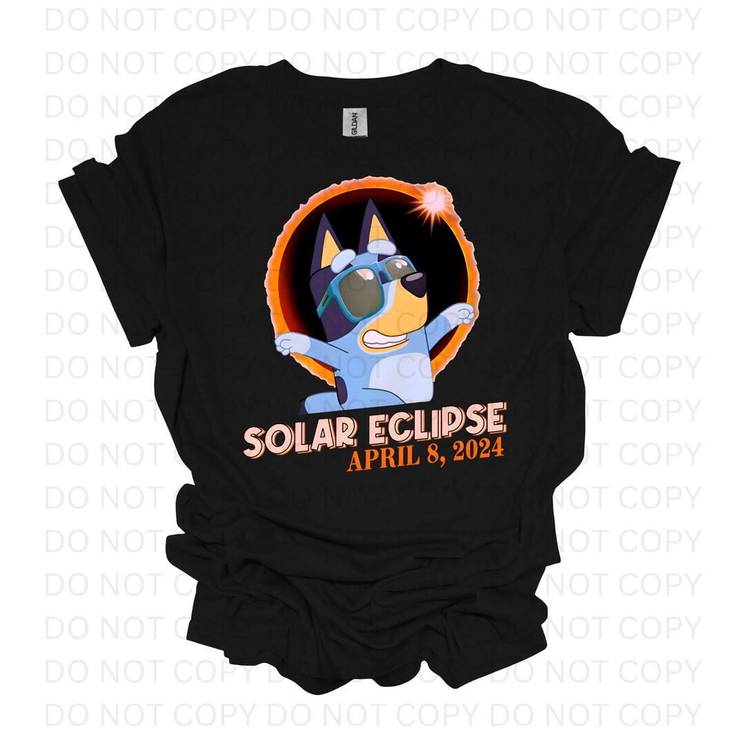 Bluey Solar Eclipse Shirt, Bluey Shirt - Etsy