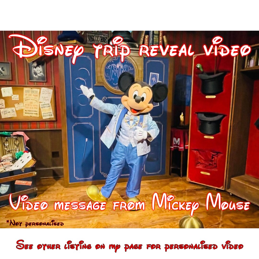 Video Message From Mickey Mouse to Reveal Your Magical Trip non ...