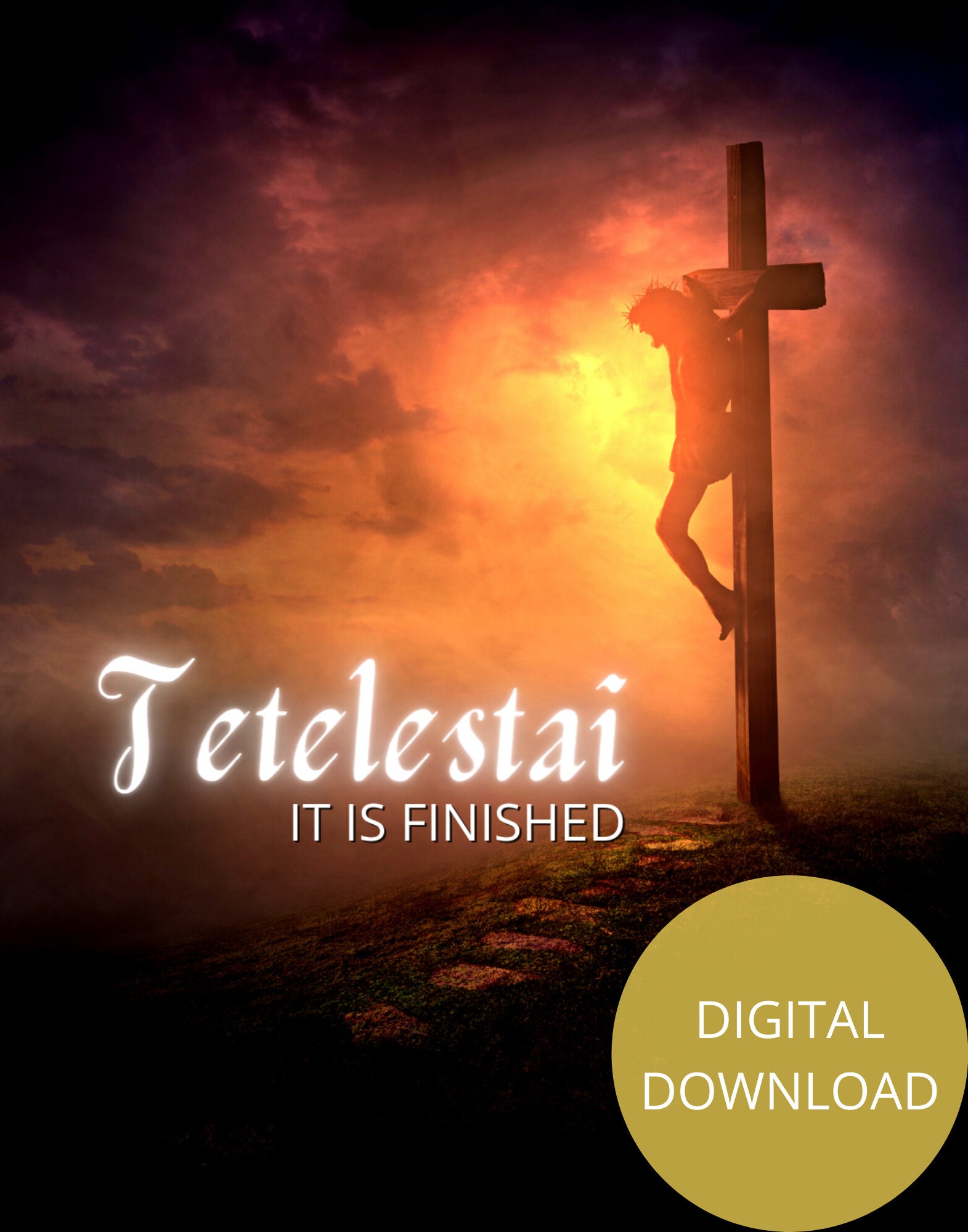 It is Finished Printable | Tetelestai Wall Art | Jesus Crucified ...