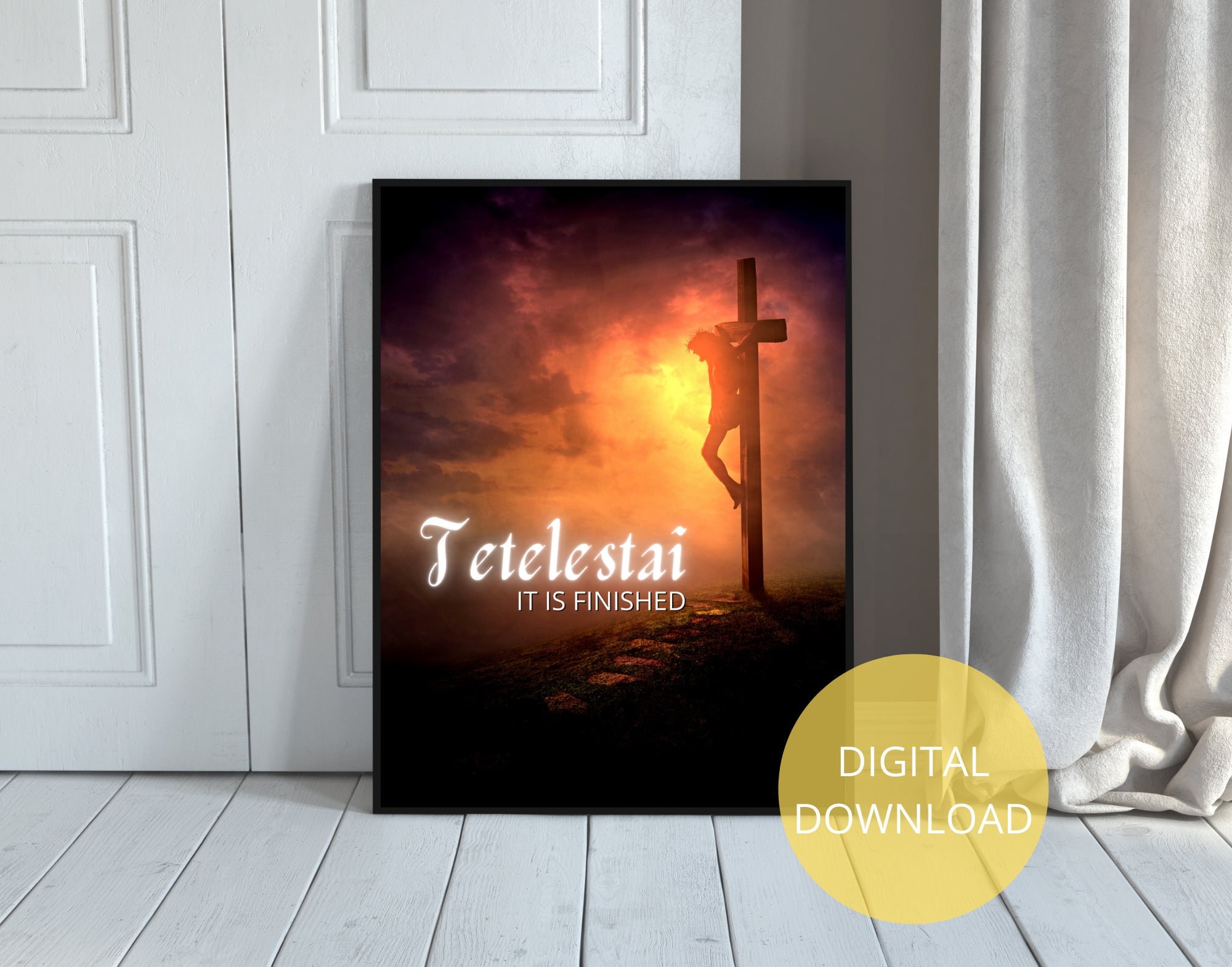 It is Finished Printable | Tetelestai Wall Art | Jesus Crucified ...