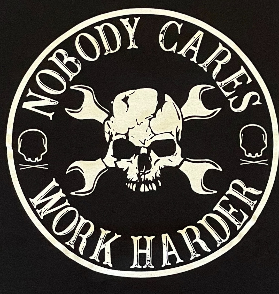 Nobody Cares Work Harder - Etsy