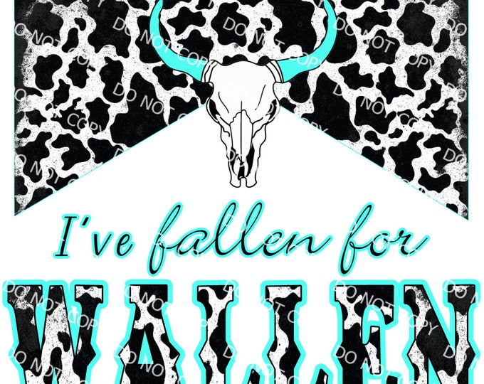 Fallen for Wallen | Sublimation Design | Cow Print - Etsy