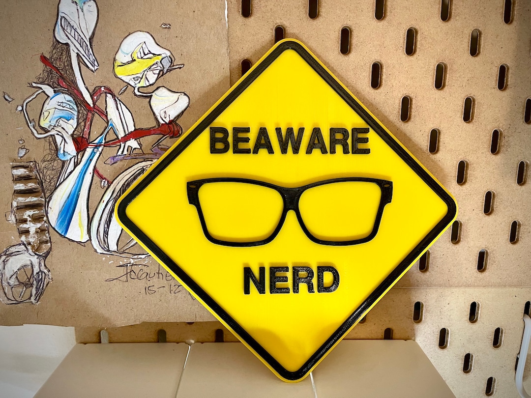 Beware of Nerd Sign Funny Sign Door Sign 69 Options 3D Printed - Etsy