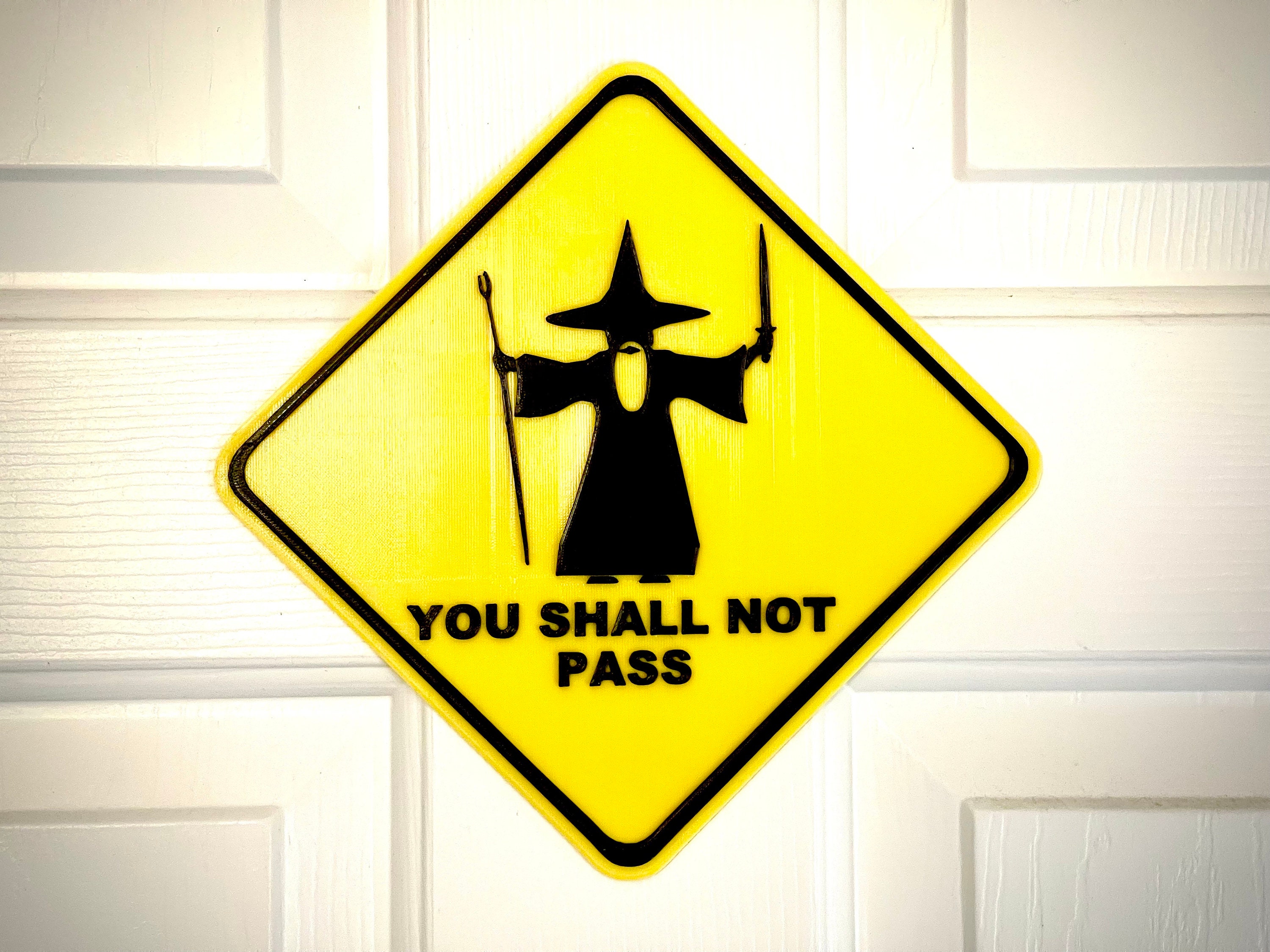You Shall Not Pass Warning Sign Funny Door Sign - Etsy