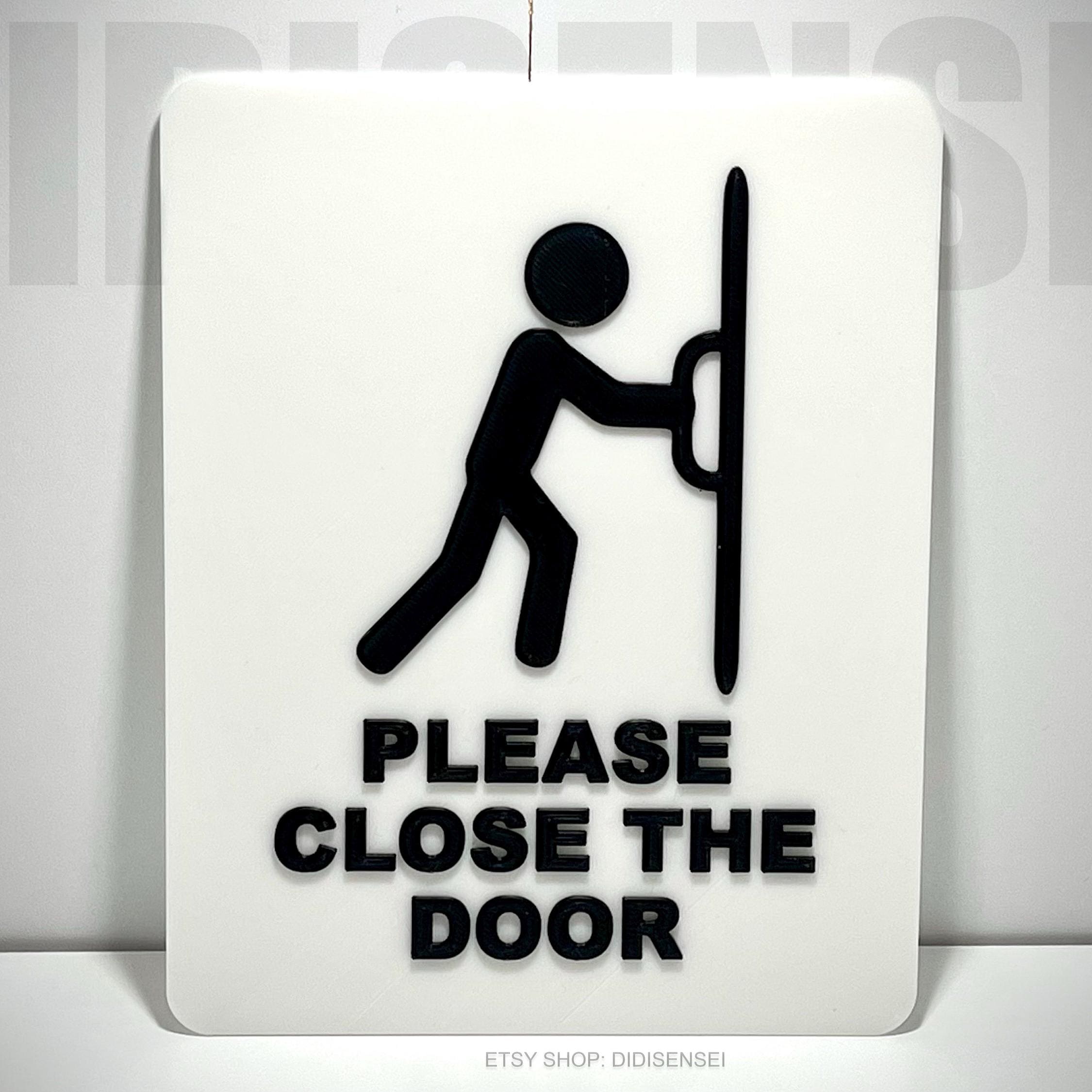 Close The Door Sign Board