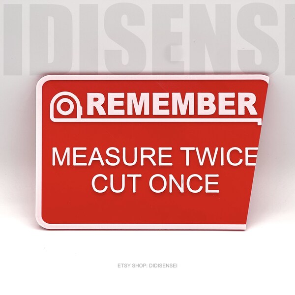 Measure Twice Cut Once Sign - Etsy