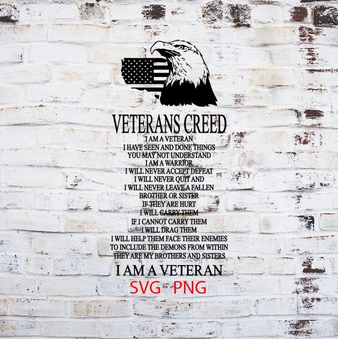 Veterans Creed SVG Used For: Glowforge Ect. / Svg / Png File - Etsy