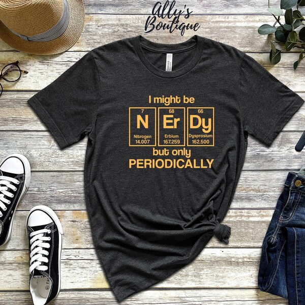 Chemistry Nerdy Shirt - Etsy