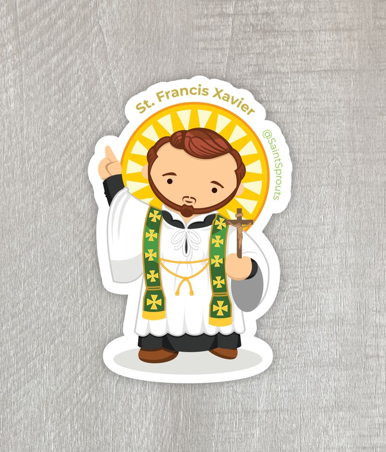 St. Francis Xavier Sticker | Jesuit Missionary | Apostle to the Indies ...