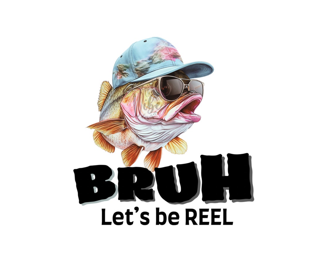 Bruh Png, Funny Bass Fish Png,funny Fishing PNG Digital Download ...