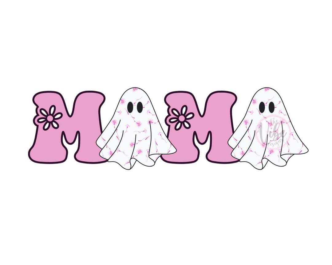 Mama Ghost Png, Cute Pink Halloween Mama Png Sublimation Digital ...