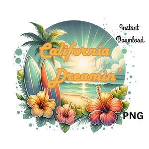 California Dreamin PNG, California PNG, Beach Png, Beach Lover Shirt ...