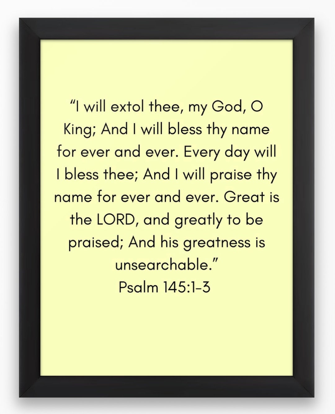 Bible Verse Print Psalm 145:1-3 - Etsy