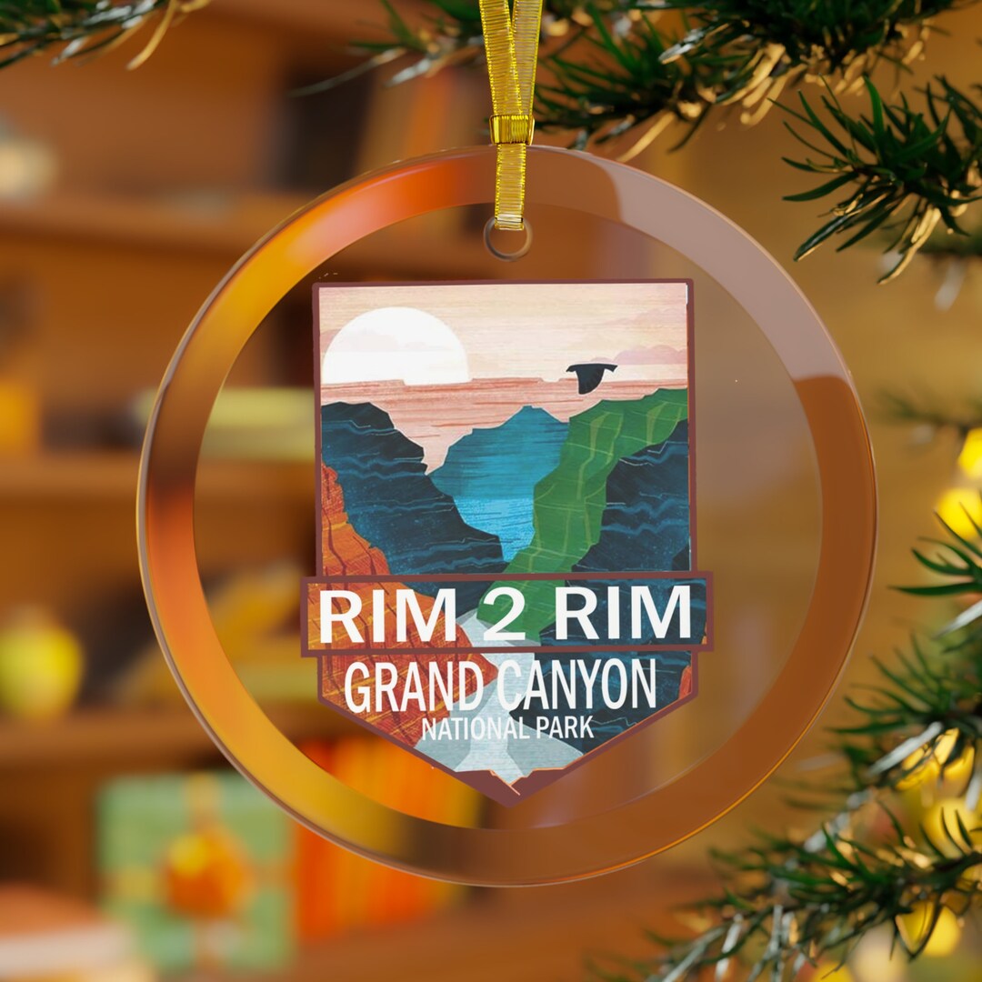 Rim 2 Rim Grand Canyon National Park R2R Glass Ornament - NP0436ALL - Etsy