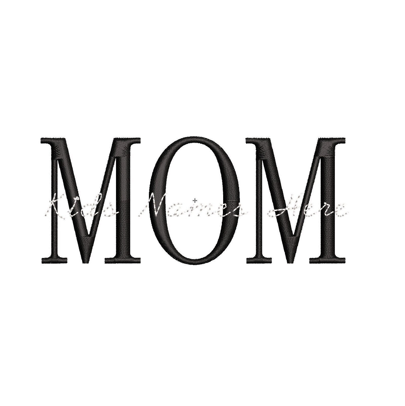 Custom Mom With Kids Names Text Quote Digital Embroidery Design File ...