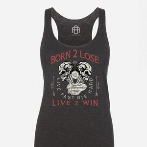 Born 2 Lose - Live 2 Win Ladies Motorcycle Tank - Etsy