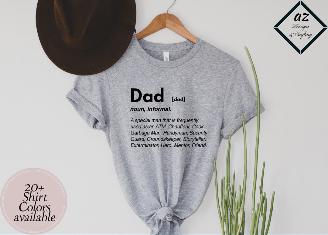 Dad Definition Shirt, Dad Definition Tee, Fathers Day Shirt, My Hero ...