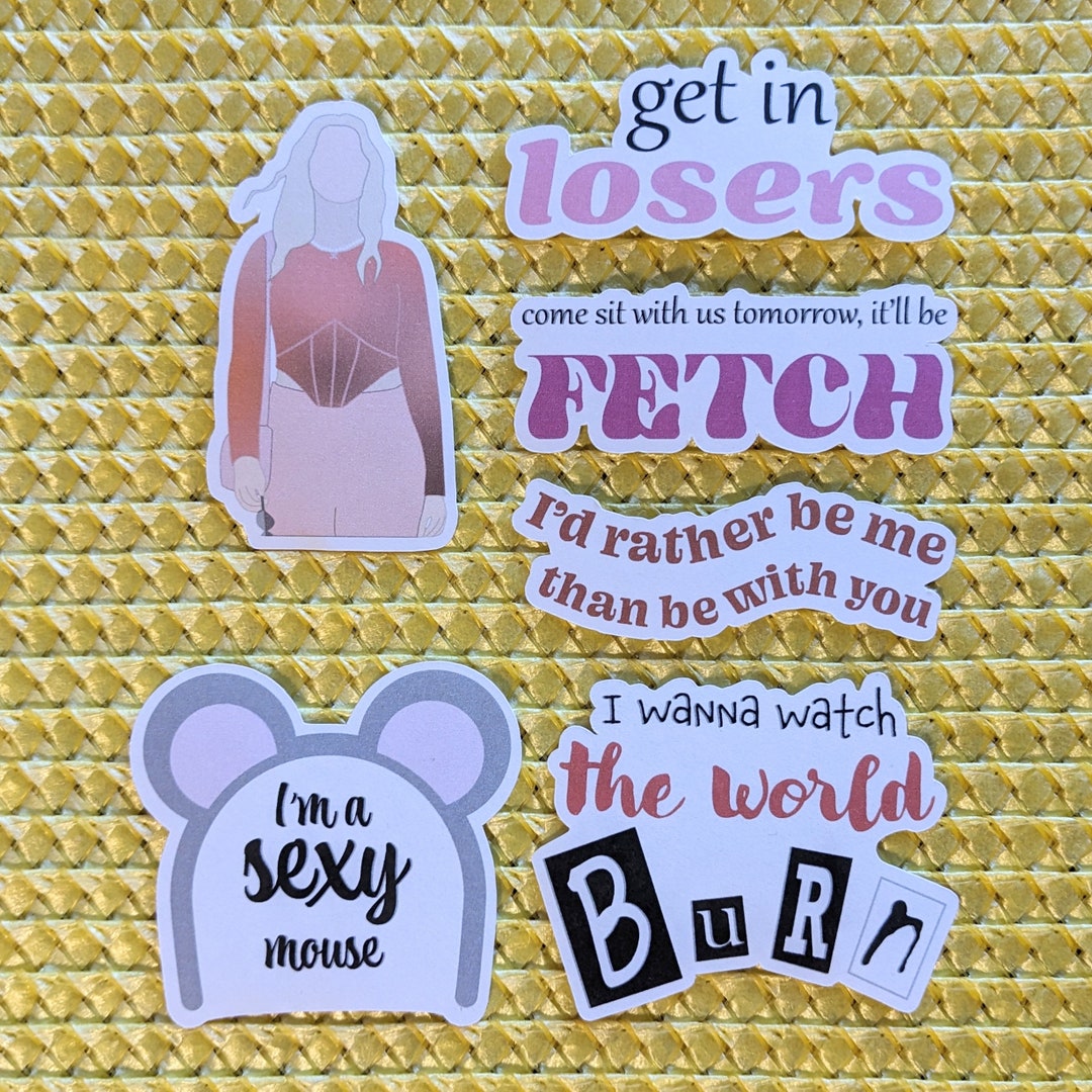 Mean Girls Movie Musical Stickers Various Songs Characters Quotes ...