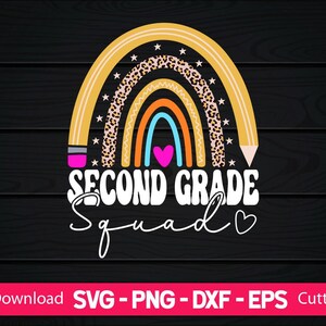 Second Grade Squad Rainbow Svg Back to School 2nd Grade - Etsy