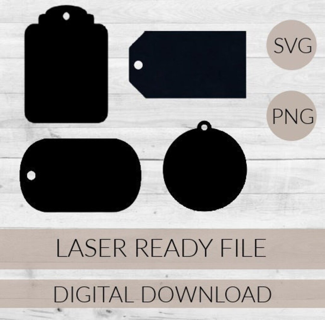Laser Cut File/digital Tag File/tags/stocking Tags/dog Tags/svg/cut ...