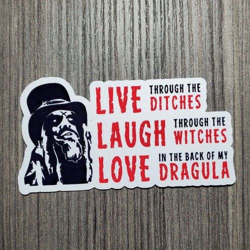 Live Laugh Love Dragula Vinyl Decal - Etsy