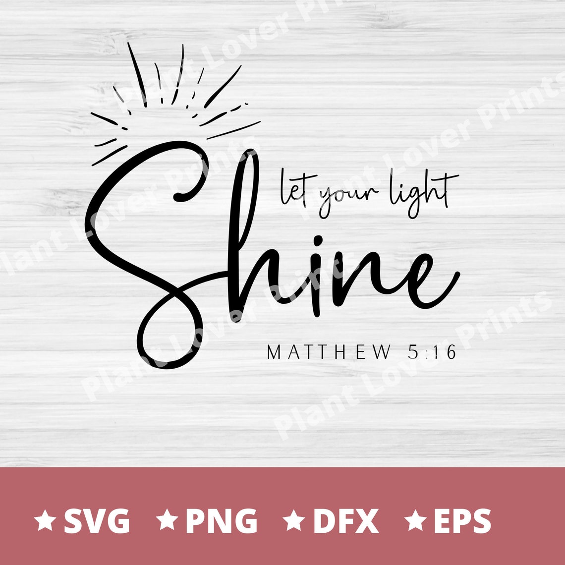 Let Your Light Shine Bible Verse Png SVG Files for Cricut | Etsy