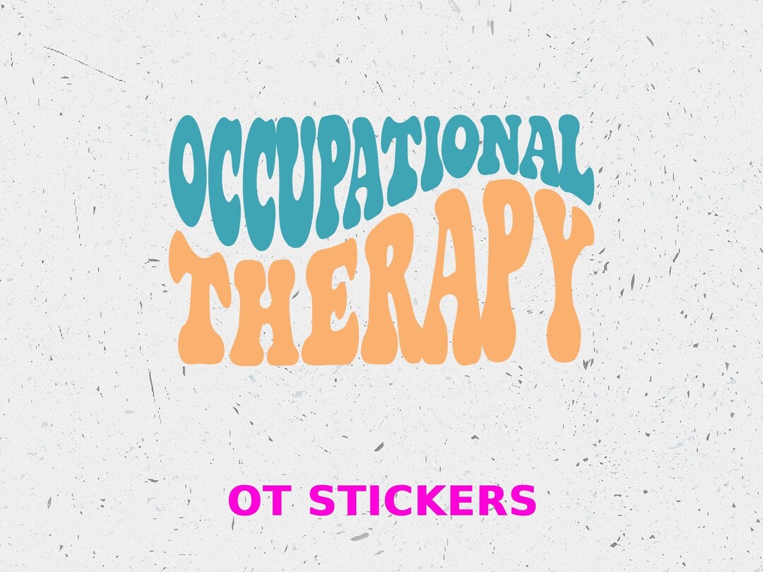Occupational Therapy Sticker, Health Care Profession Decal, OT Vinyl ...