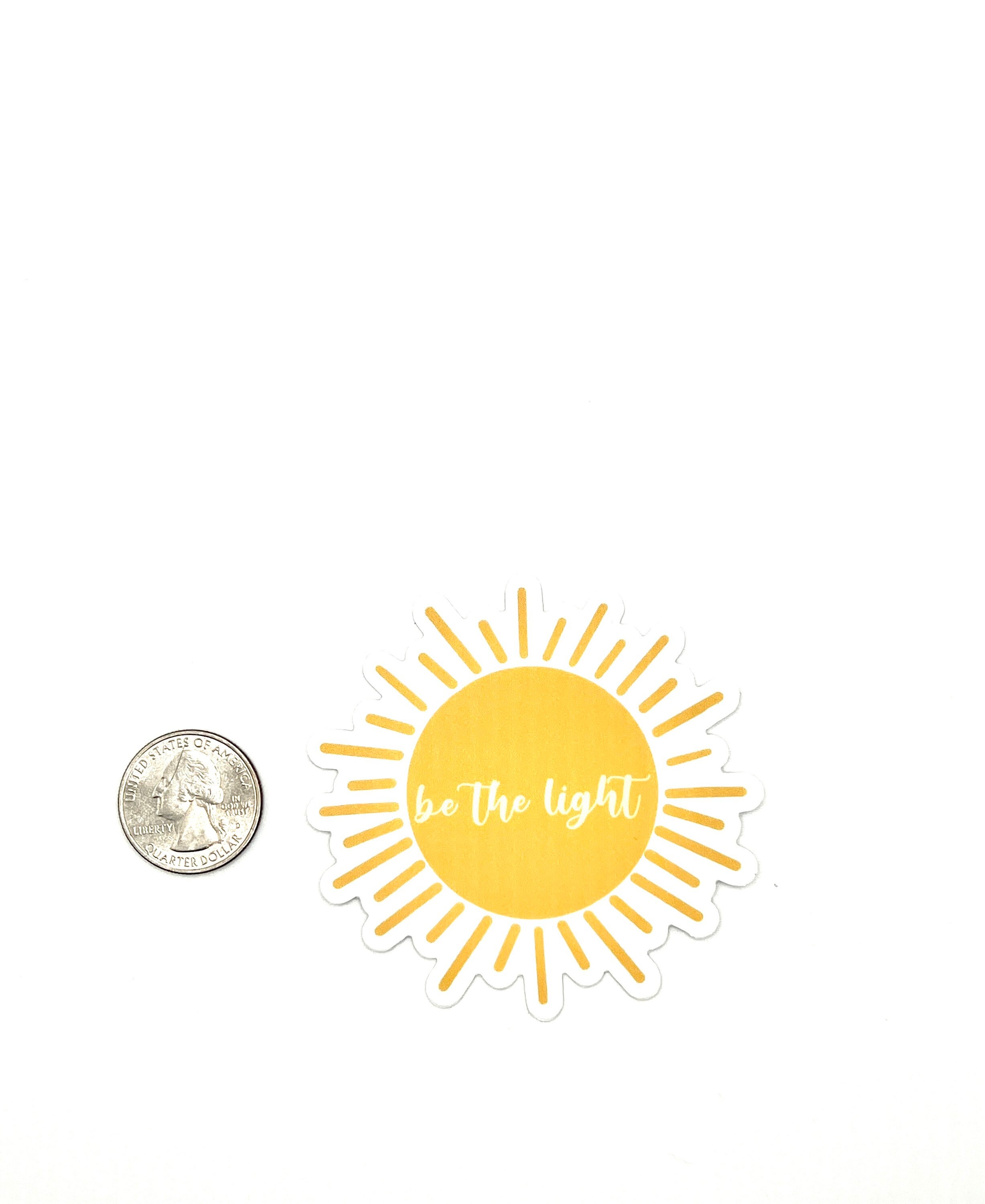 Be the Light Sticker Waterproof Sticker Sun Sticker Be the - Etsy
