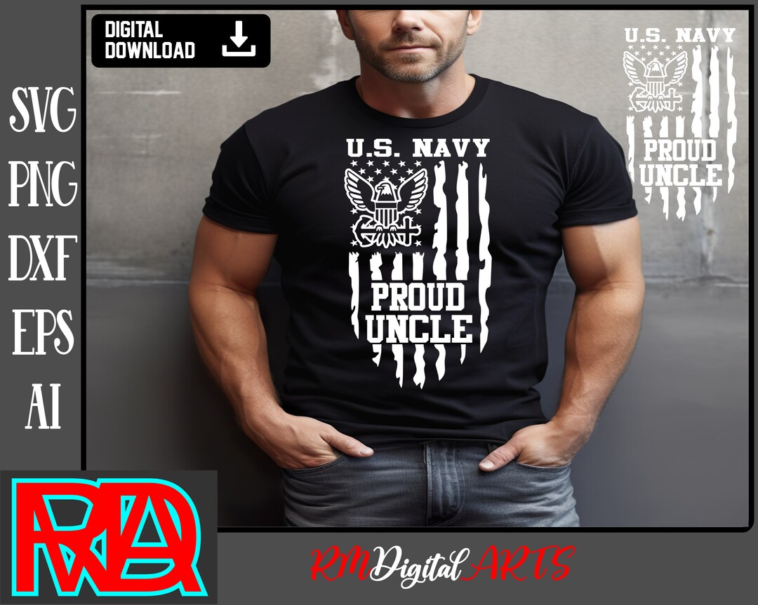 U.S. Navy Proud Uncle Svg, US Navy Svg, Patriotic US Flag Svg ...