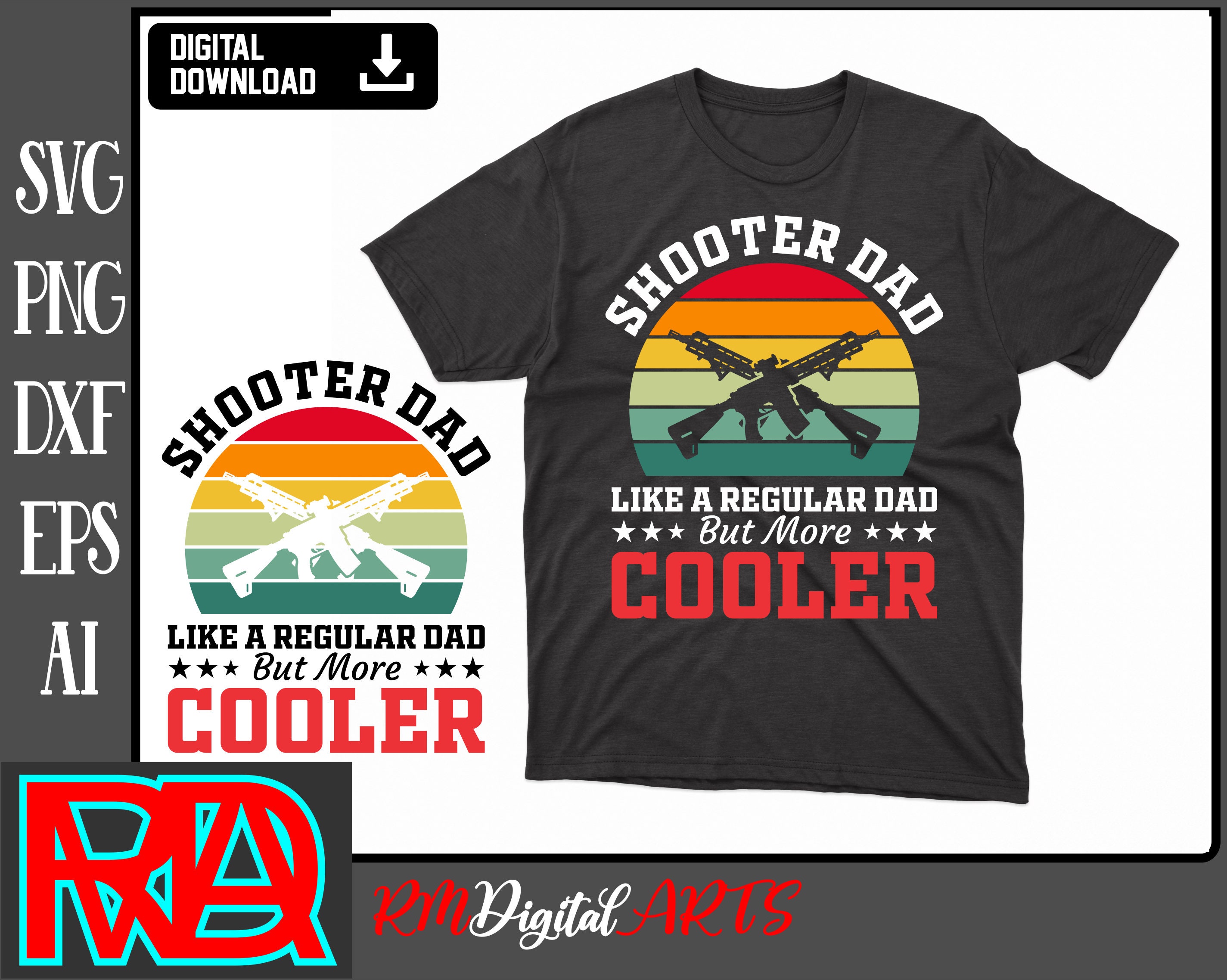 Shooter Dad, Shooting Svg, Tactical Svg, Airsoft Svg Airsoft Cut File ...