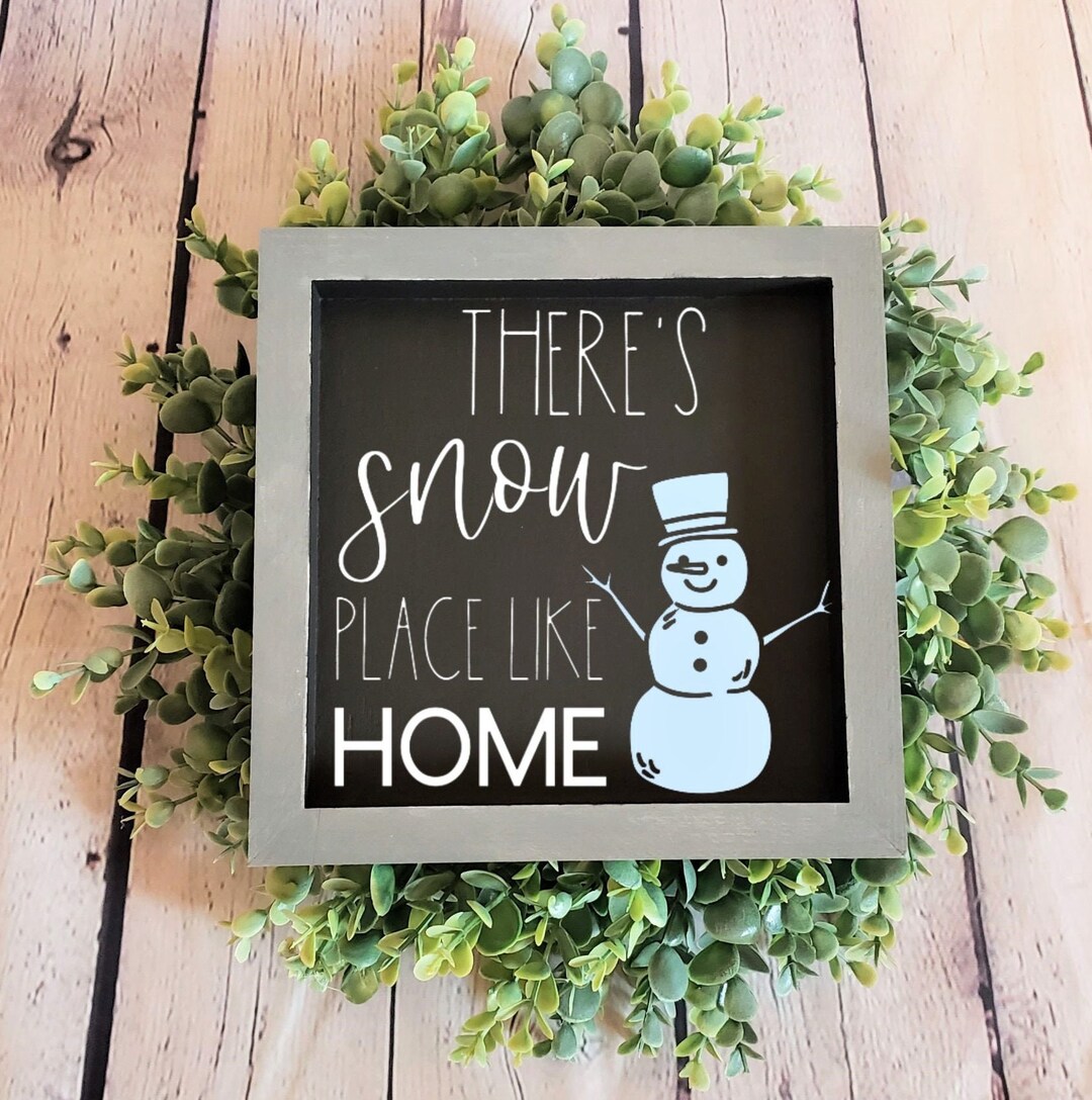 There's Snow Place Like Home | Snowman Wood Signs | Holiday Signs ...