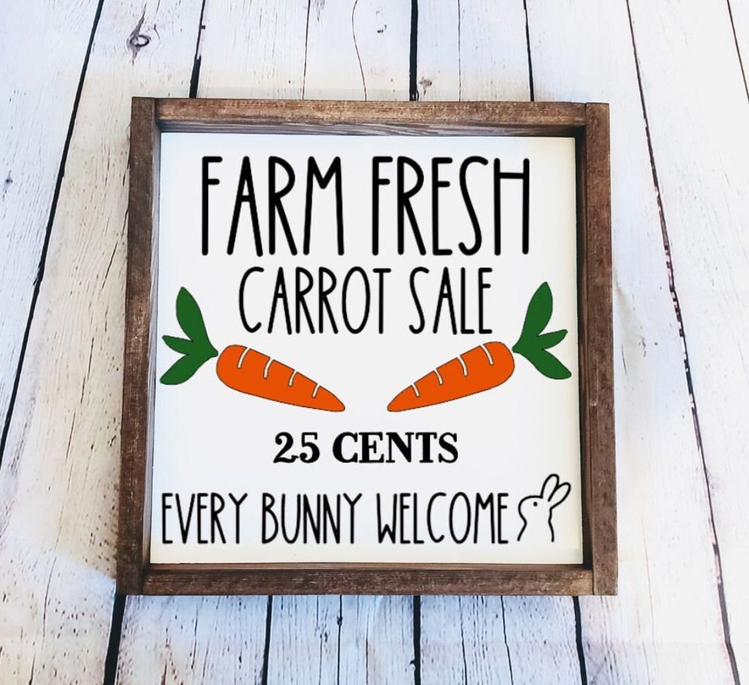 Farm Fresh Carrot Sale | Spring Wood Signs | Wood Signs | Spring Decor ...