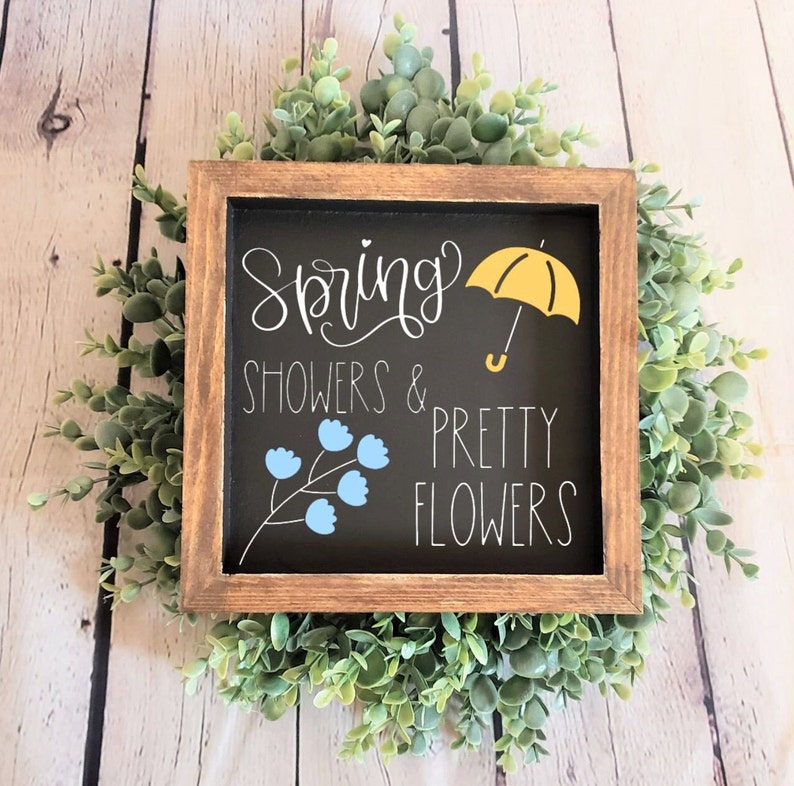 Spring Showers | Spring Wood Signs | Flower Wood Signs | Spring Decor ...