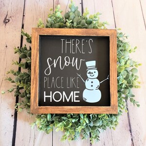There's Snow Place Like Home | Snowman Wood Signs | Holiday Signs ...