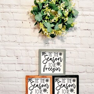 Tis the Season | Winter Wood Signs | Snowflake Wood Sign | Holiday ...