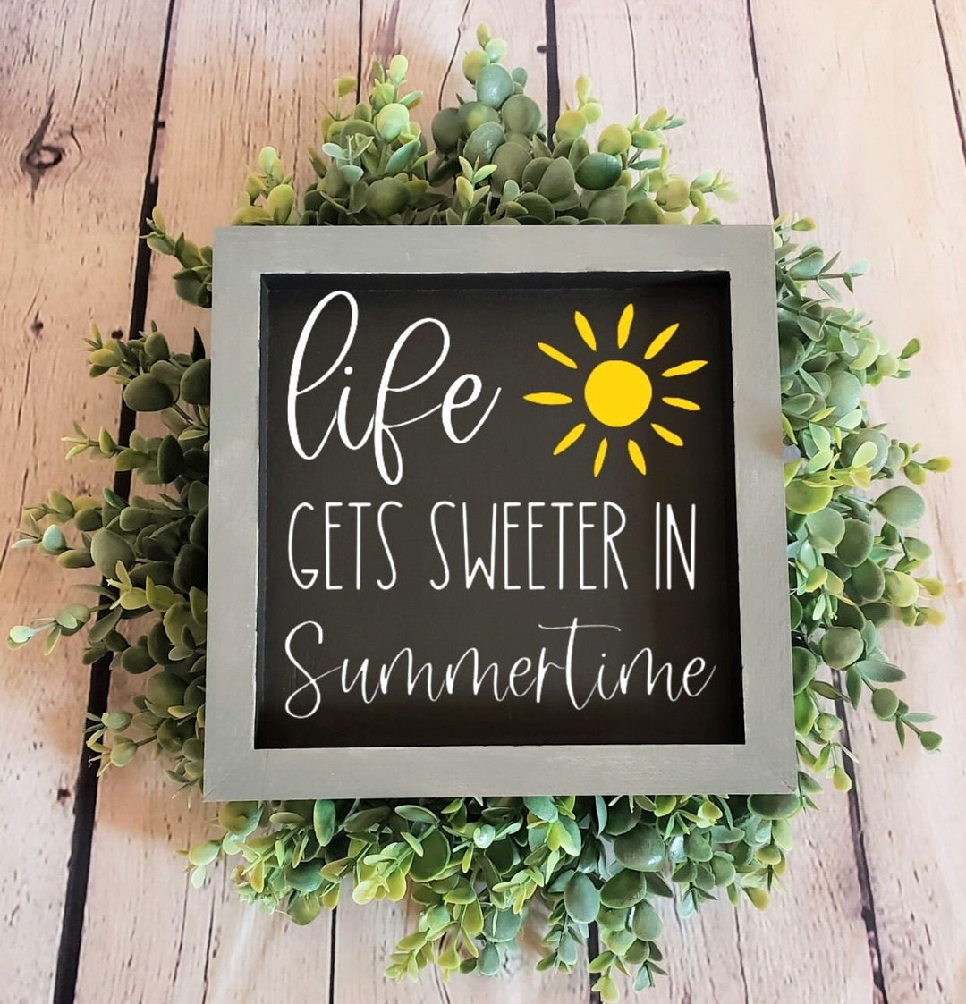 Life Gets Sweeter | Summer Decorating | Summer Accent Sign | Summer ...