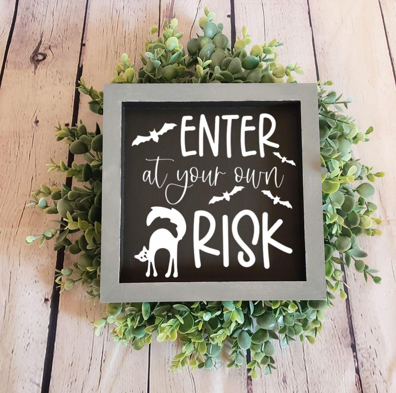 Enter at Your Own Risk | Halloween Decor | Halloween Wood Signs ...
