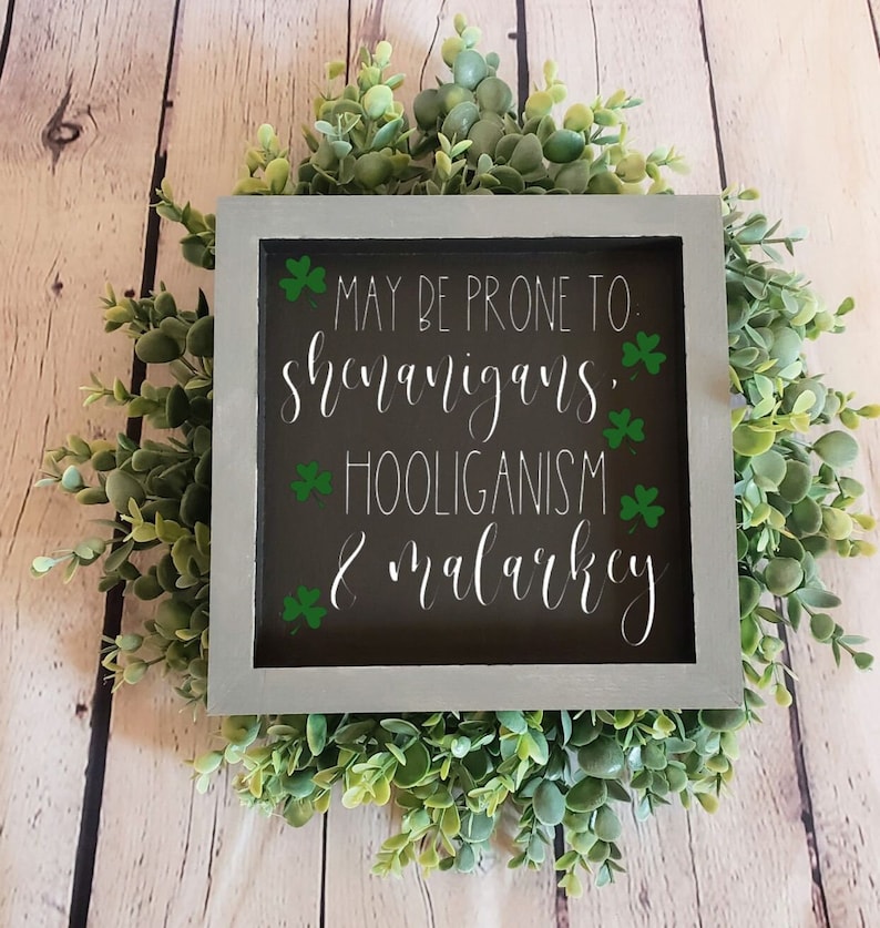 St Patrick's Day | Hooliganism | Malarkey | Shenanigans | St Paddy's ...