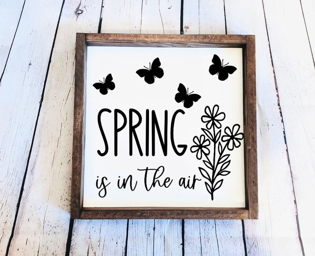 Spring is in the Air | Spring Decor | Spring | Wooden Signs | Small ...