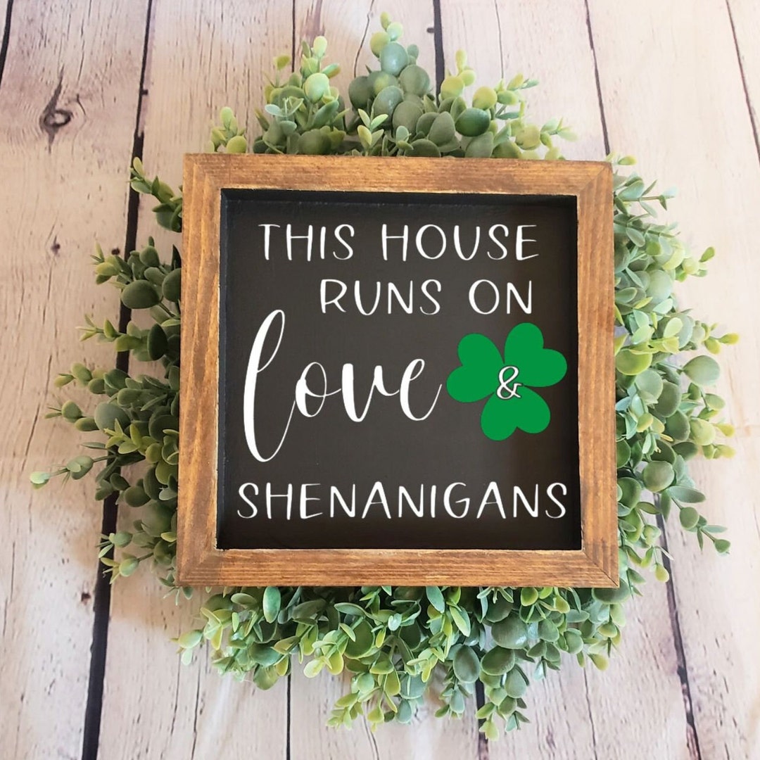 St Patrick's Day | Love and Shenanigans | St Paddy's Decor | St Patrick ...