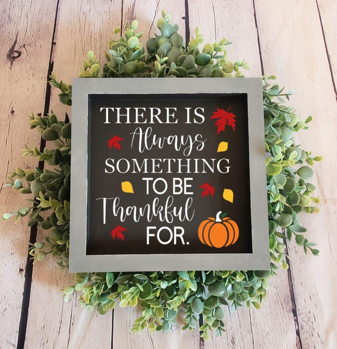 Always Something to Be Thankful for | Fall Wood Sign | Fall Decor ...